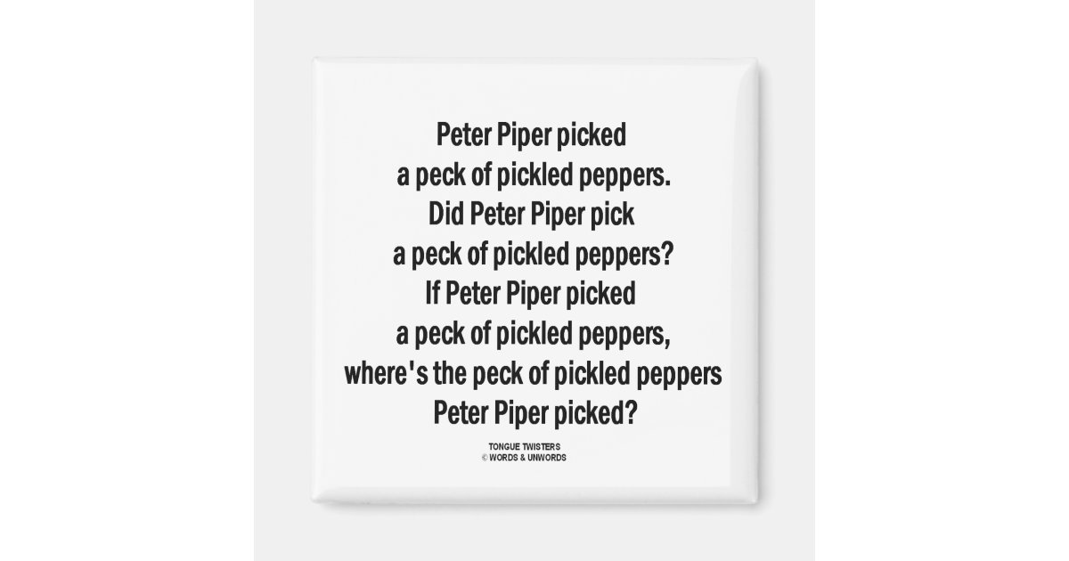 Peter Piper Peck Pickled Peppers (Tongue Twister) Magnet | Zazzle