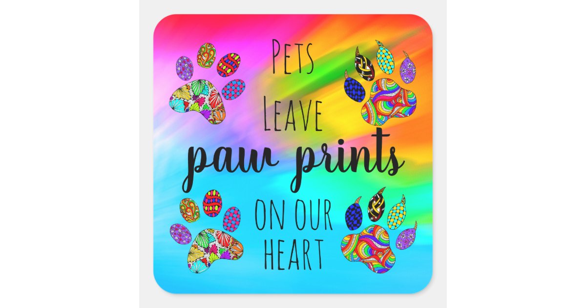 Pets Leave Paw Prints on Our Heart Stickers | Zazzle
