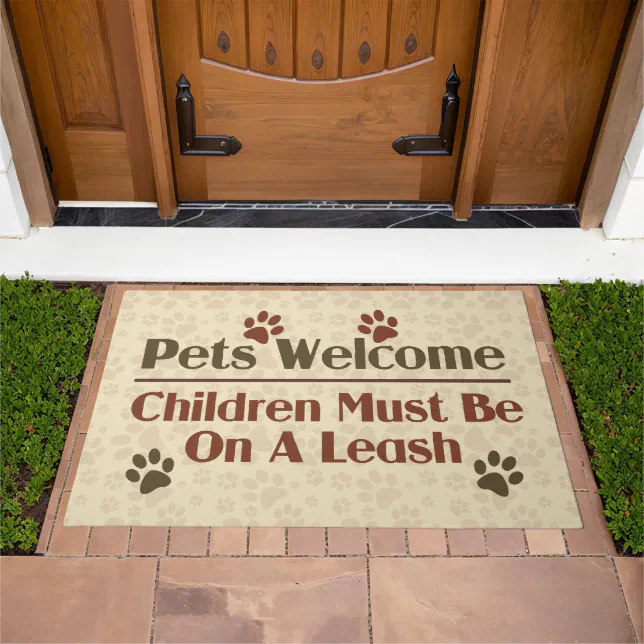 Pets Welcome Humor Doormat | Zazzle