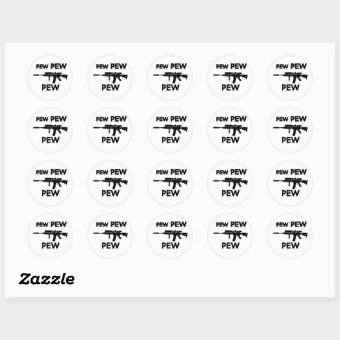 Pew pew gun classic round sticker | Zazzle