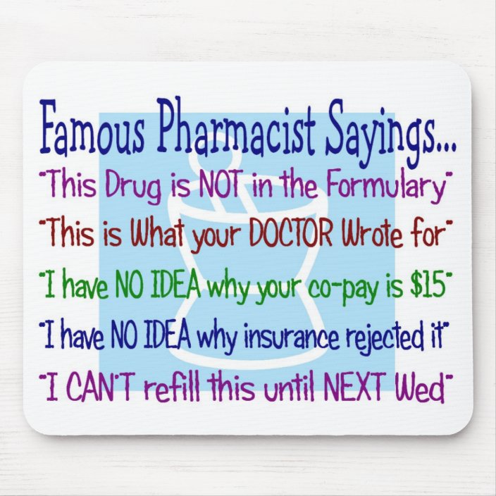 pharmacist sayings mousepad | Zazzle.com