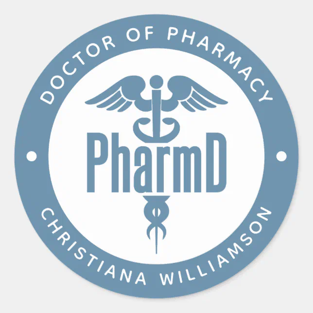 PharmD Doctor of Pharmacy Graduation Pharmacist Classic Round Sticker ...