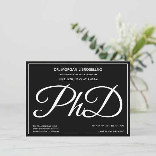 PhD degree Black Graduation Party Invitation | Zazzle