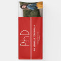 PhD degree Red White Graduation Photo Celebration Banner | Zazzle