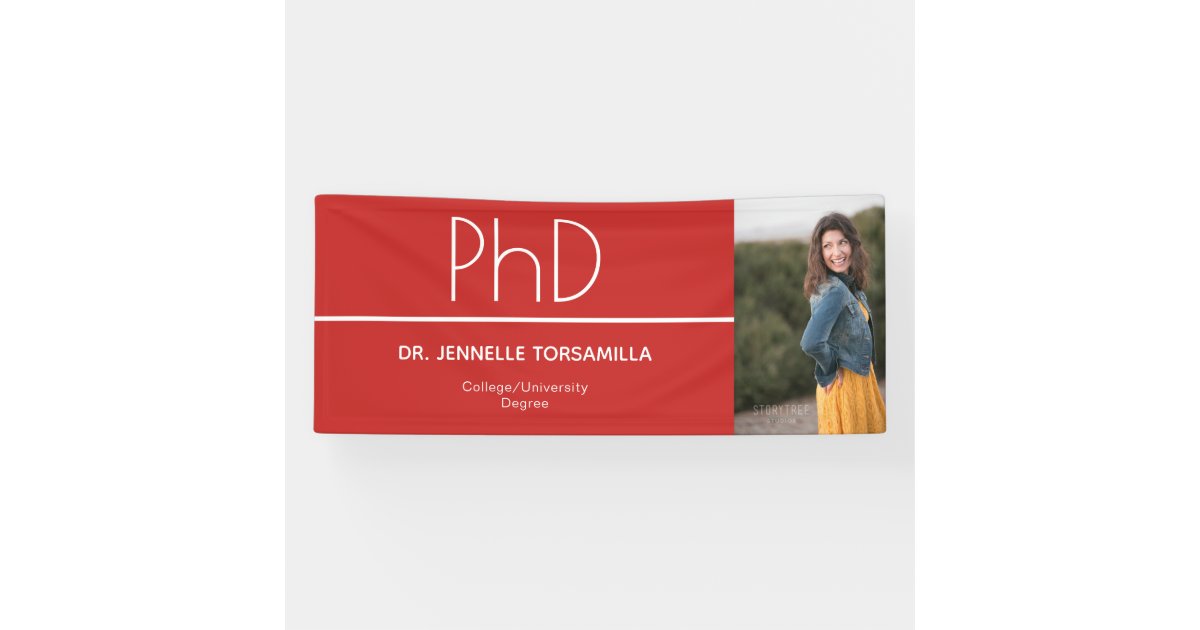 PhD degree Red White Graduation Photo Celebration Banner | Zazzle
