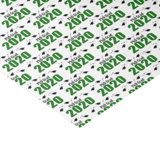 PhD Grad 2020 Graduation Tissue Paper (Green) | Zazzle