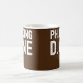 PhD Graduation Ph inisheD Phinally Done Congrats Coffee Mug | Zazzle