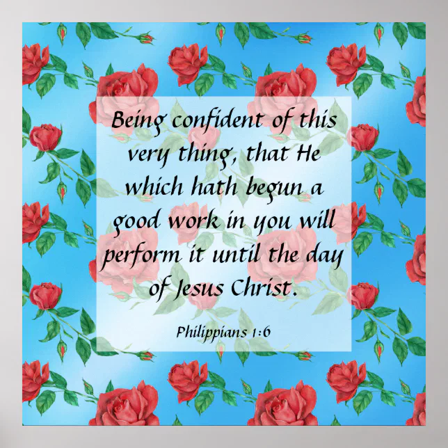 Philippians 1:6 Poster | Zazzle