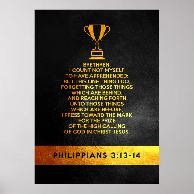 Philippians 3:13-14 Bible Verse Poster | Zazzle