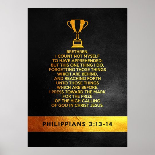 Philippians 3:13-14 Bible Verse Poster | Zazzle.com