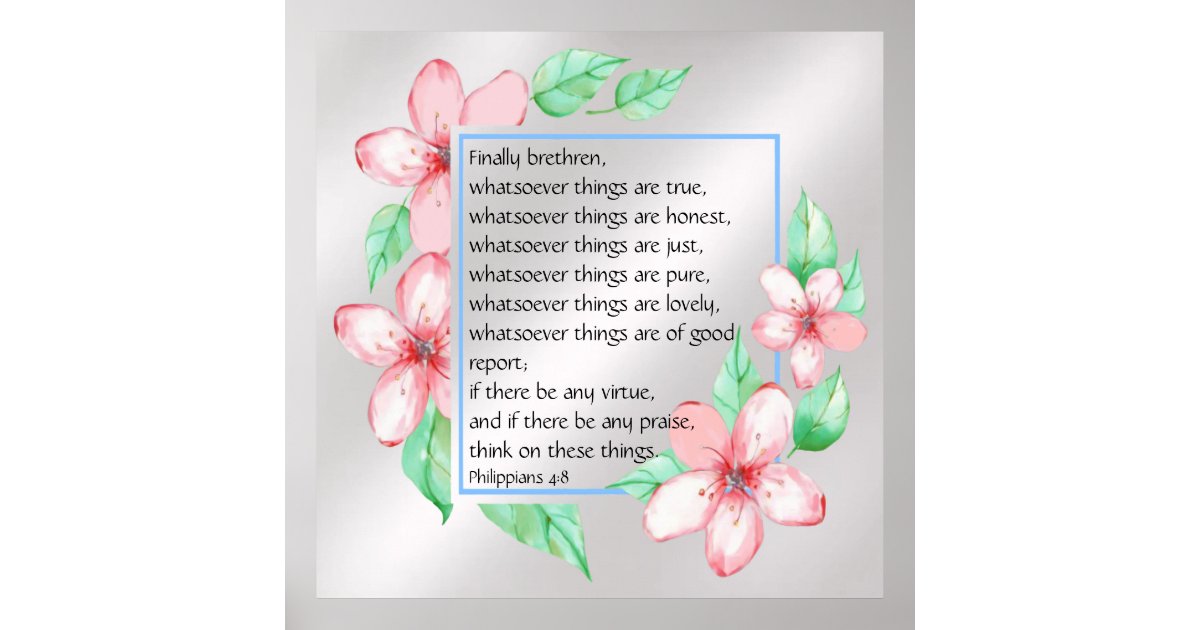 Philippians 4:8 poster | Zazzle