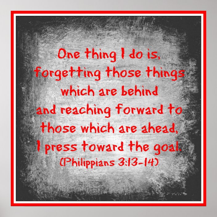 Philippians Bible verse One thing I do is Poster | Zazzle.com