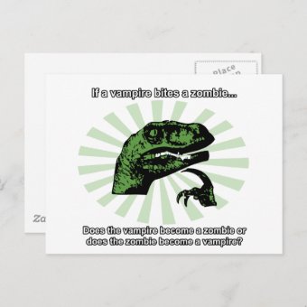Philosoraptor Vampires and Zombies Postcard | Zazzle