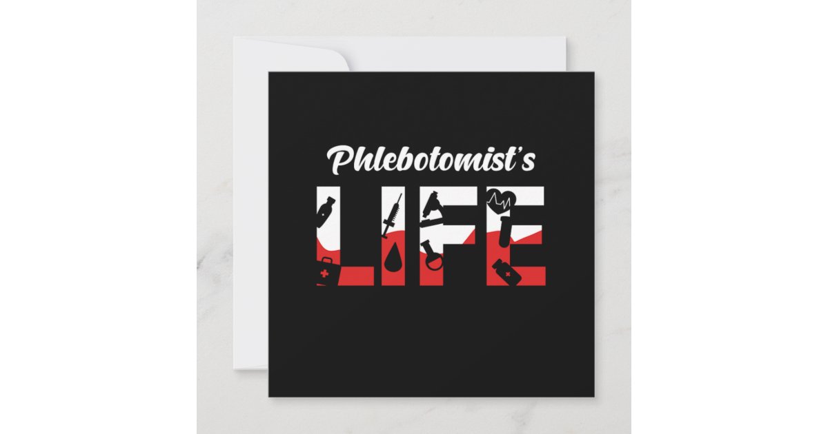 Phlebotomist Life Phlebotomy Syringe Blood Gift Invitation | Zazzle