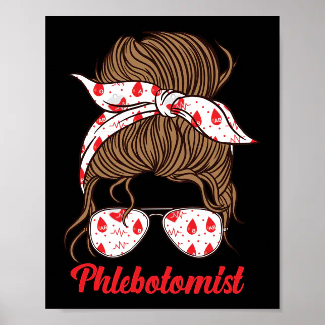 Phlebotomist Phlebotomy Phlebotomist Girl Girl Poster | Zazzle