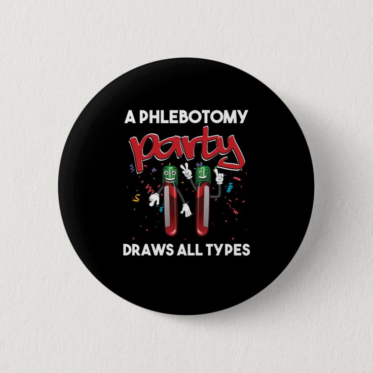 Phlebotomy Party Vacutainer Blood Phlebotomist Gif Button | Zazzle