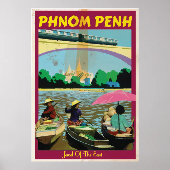 Phnom Penh vintage travel poster | Zazzle