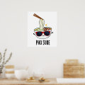 Pho Sure Funny Pho Soup Noodle Pun Poster | Zazzle