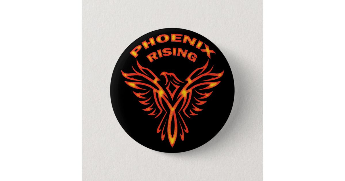 PHOENIX RISING BUTTON | Zazzle