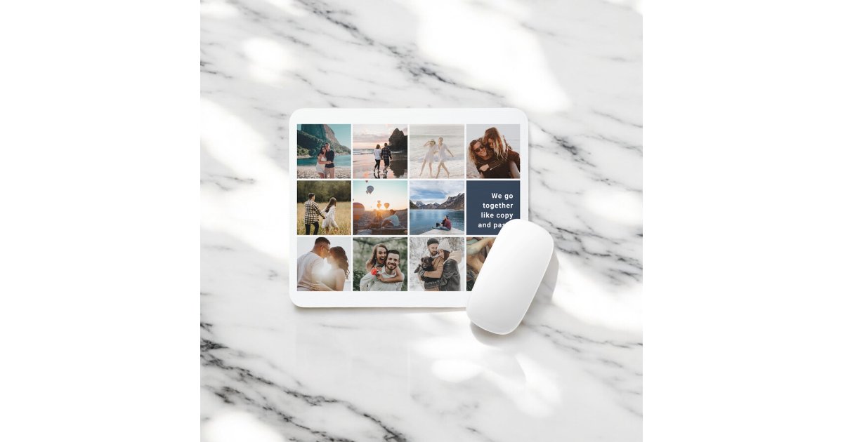 Photo Collage We Go Together Like Copy Paste Mouse Pad | Zazzle