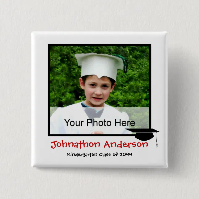Photo Kindergarten Graduation Announcement Pinback Button | Zazzle