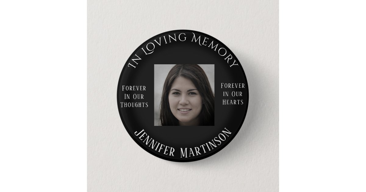 Photo Memorial In Loving Memory Button | Zazzle