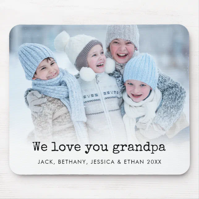 Photo Overlay Love you Grandpa Names Year Mouse Pad | Zazzle