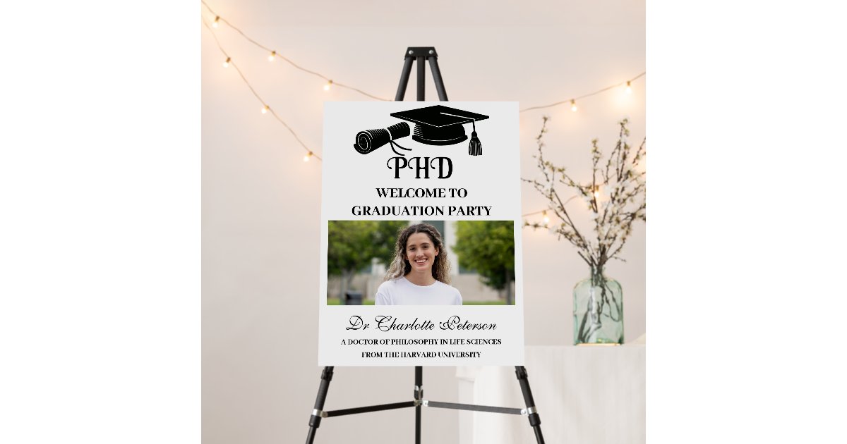 Photo PHD Doctoral Graduation Party Welcome Sign | Zazzle