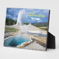 Photo Plaque-Yellowstone Geyser Plaque | Zazzle