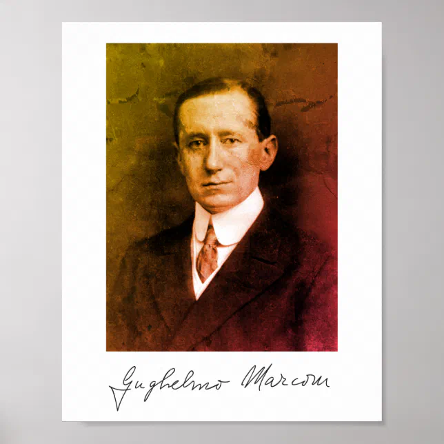 Photo Portrait and Signature of Guglielmo Marconi Poster | Zazzle