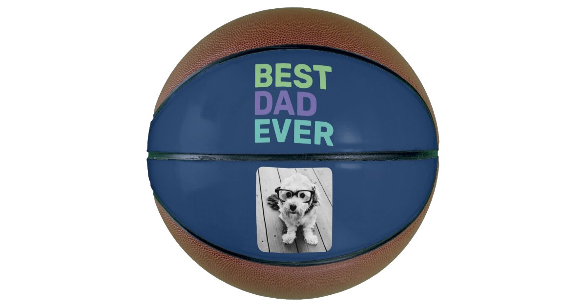 Photo with Best Dad Ever - Whimsical Greeting Blue Basketball | Zazzle