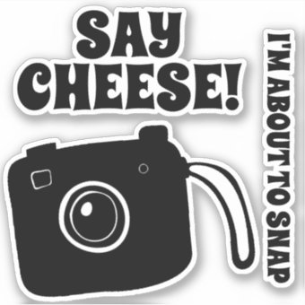 Photographer Camera Funny Sayings Sticker | Zazzle