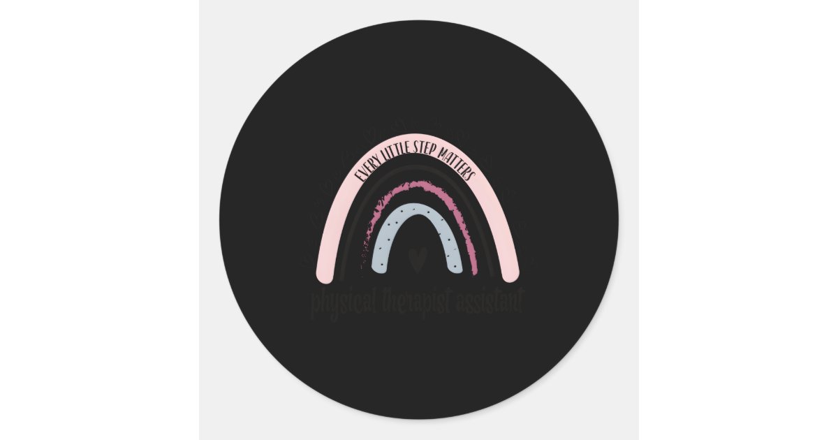Physical Therapist Assistant Rainbow Pta Physical Classic Round Sticker ...