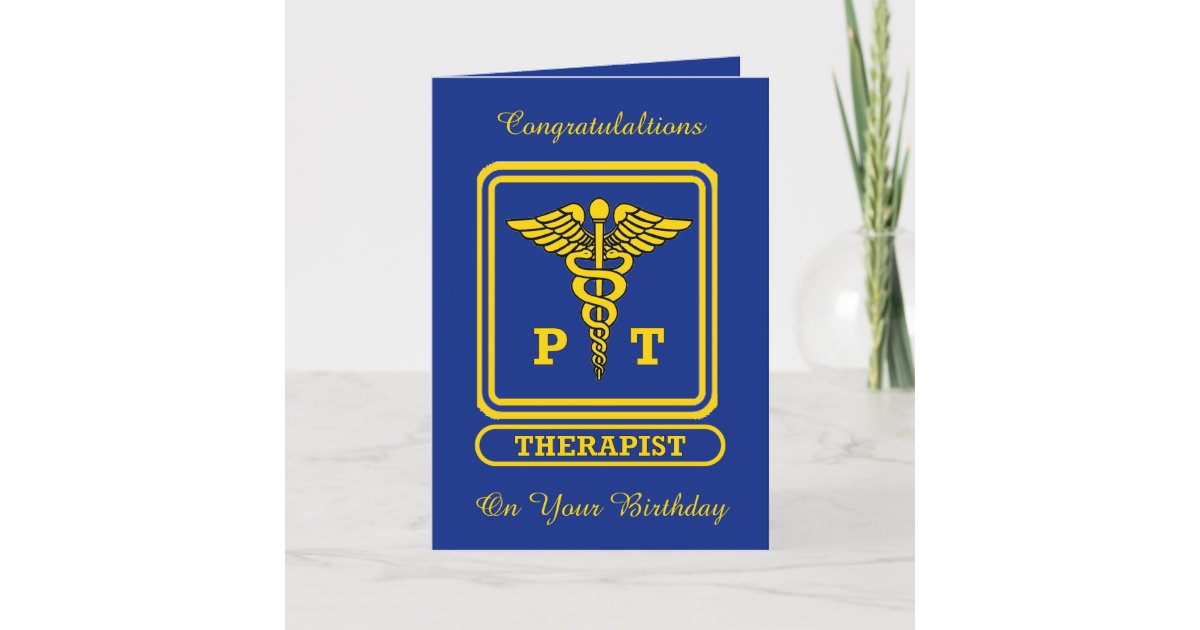 Physical Therapist Birthday Card | Zazzle