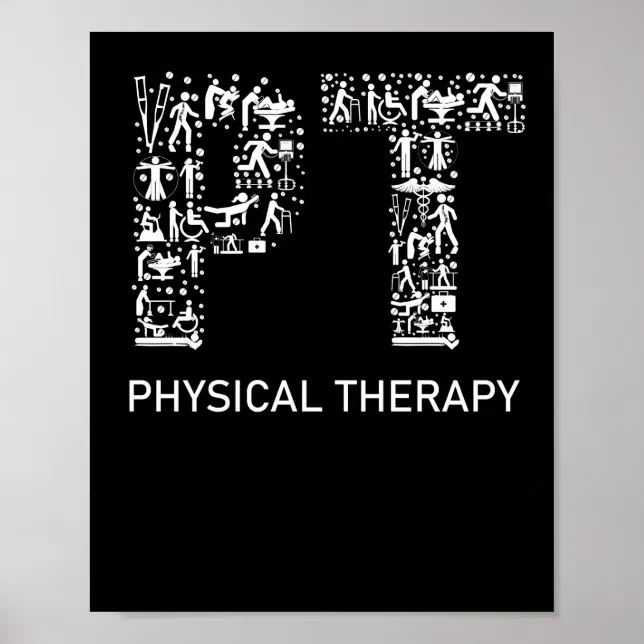 Physical Therapist Physical Therapy Gift PT Month Poster | Zazzle