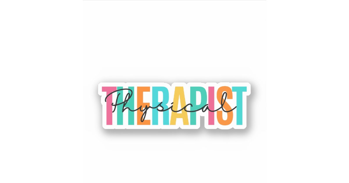 Physical Therapist Sticker | Zazzle