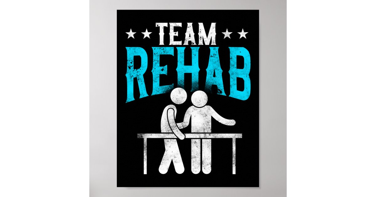 Physical Therapist Therapy Assistant Team Rehab Poster | Zazzle