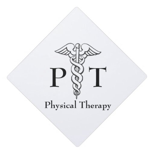 Physical Therapy Graduation Cap Topper | Zazzle