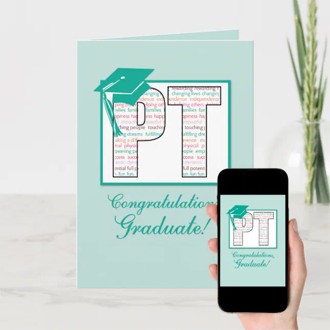 Physical Therapy Graduation Congratulations, PT wi Card | Zazzle
