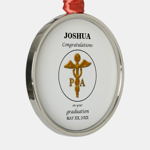 Physician Assistant Graduation Congratulations Metal Ornament | Zazzle