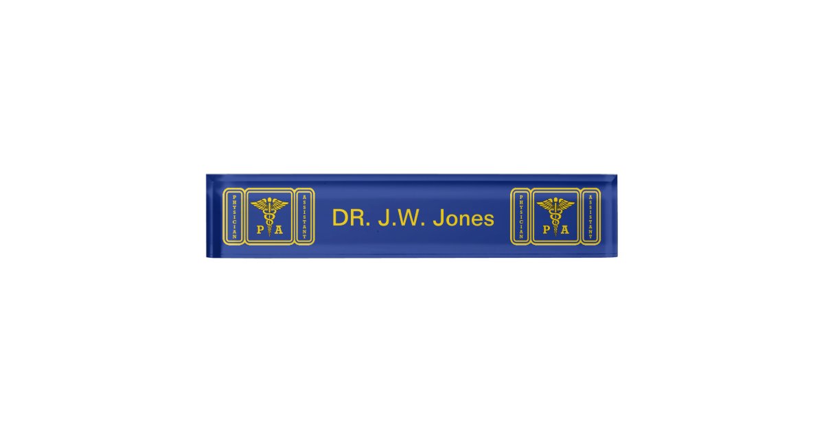 Physician Assistant Name Plate | Zazzle