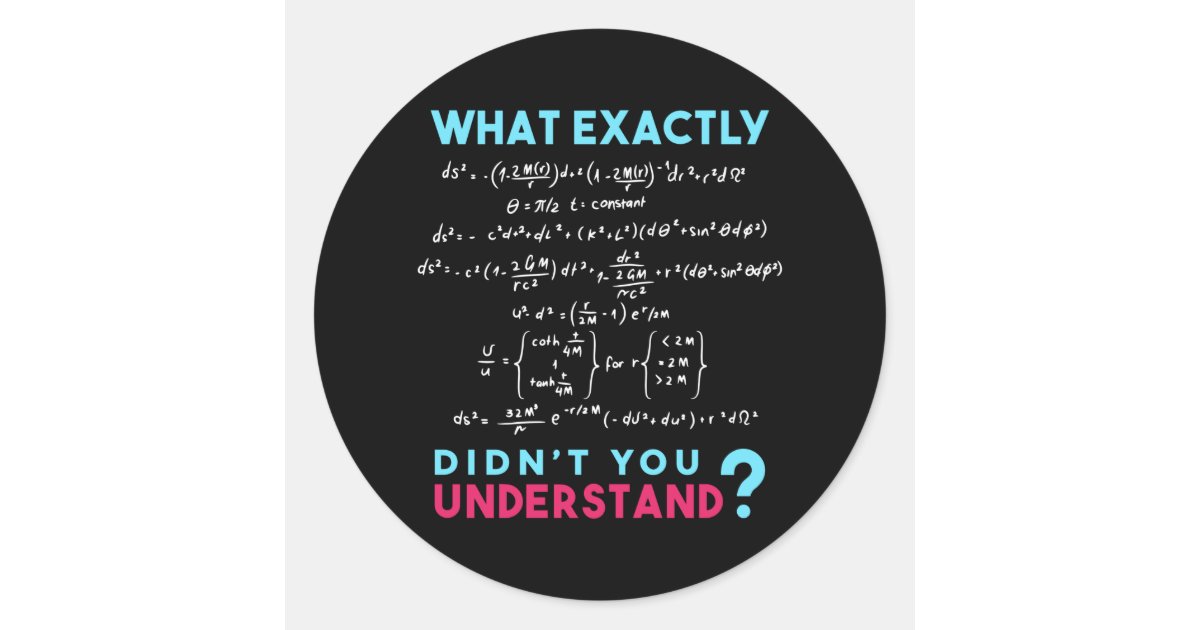 Physics formula Joke funny Math Classic Round Sticker | Zazzle