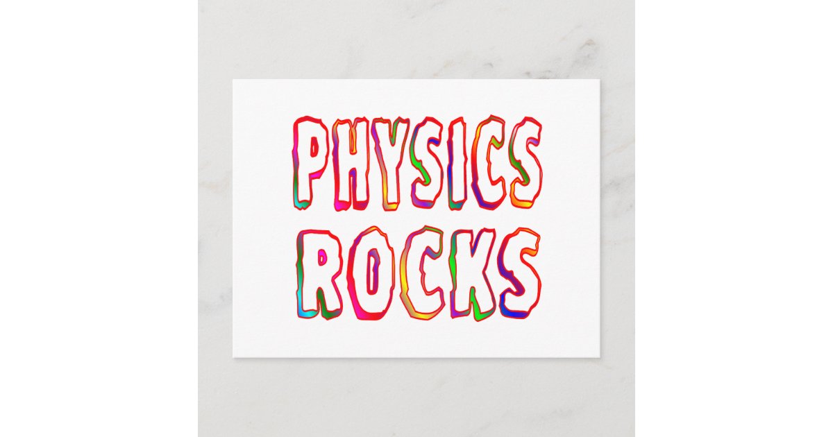 Physics Rocks Postcard | Zazzle