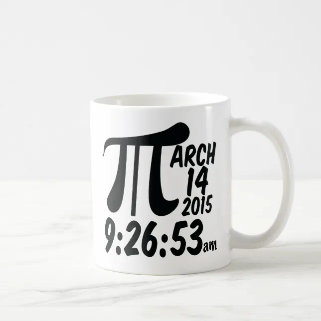 Pi Day 3/14/15 Coffee Mug | Zazzle