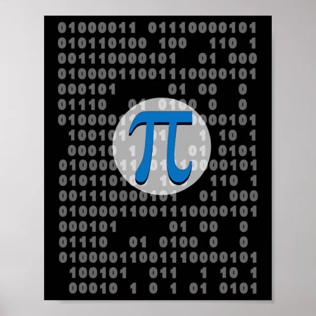 Pi Day Ascii Binary Code 3.14 Pi Symbol Math Nerd Poster | Zazzle