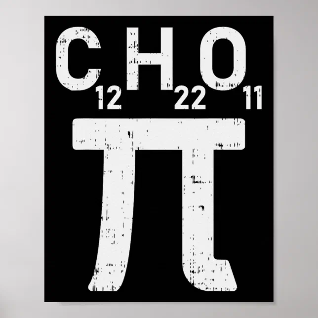 Pi Day Sugar Shirt Symbol Formula Math Chemistry S Poster | Zazzle