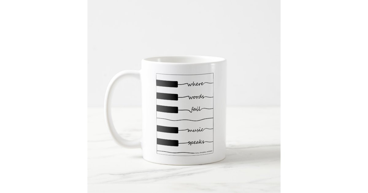 Piano Keyboard Mug with Inspirational Quote | Zazzle
