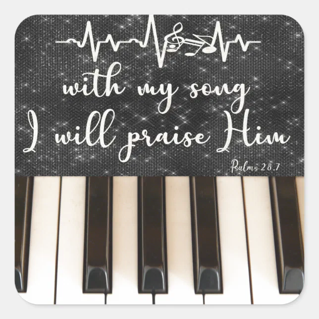 Piano Keys with Psalms Bible Verse Quote Square Sticker | Zazzle