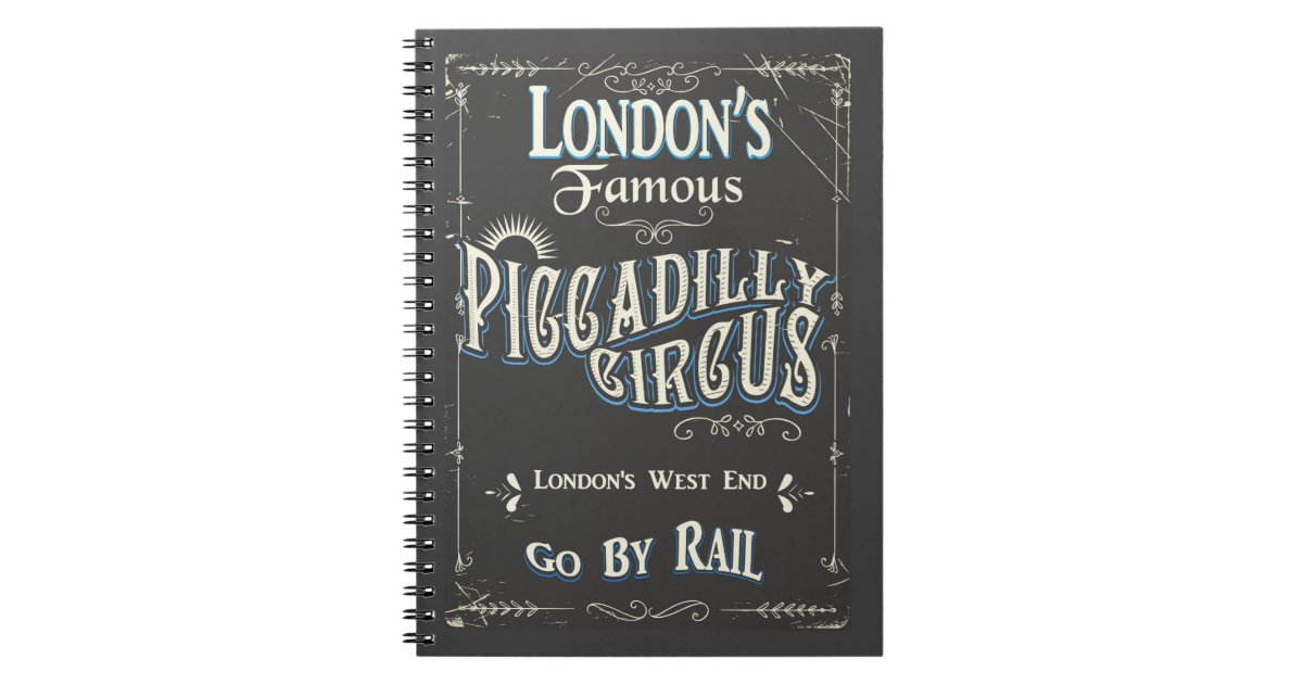 Piccadilly Circus London vintage poster Notebook | Zazzle