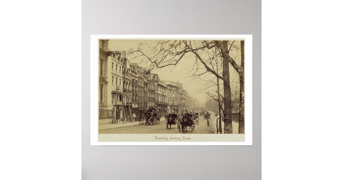 Piccadilly facing East, (sepia photo) Poster | Zazzle